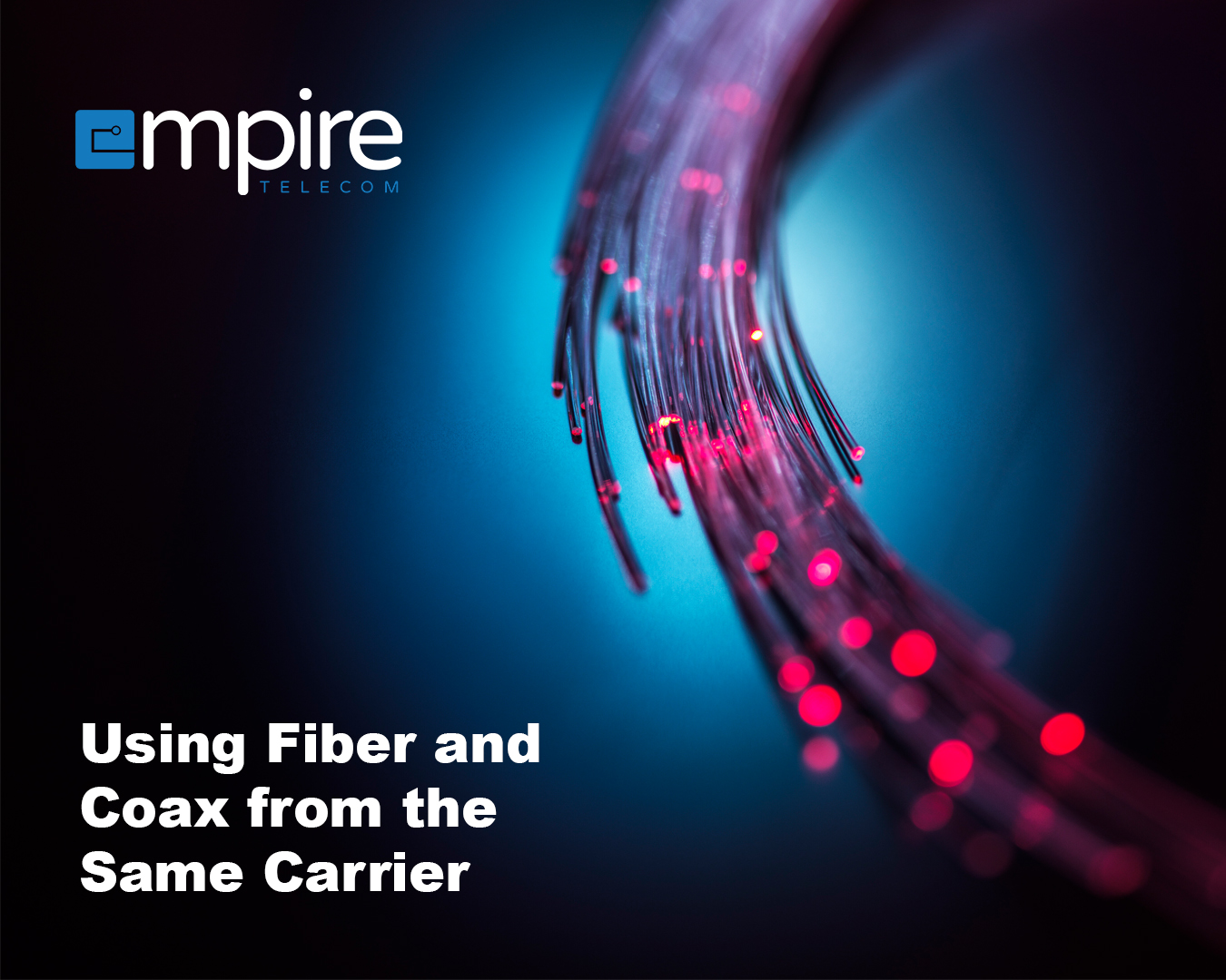Is Using Fiber and Coax from the Same Carrier a Reliable Backup Plan?
